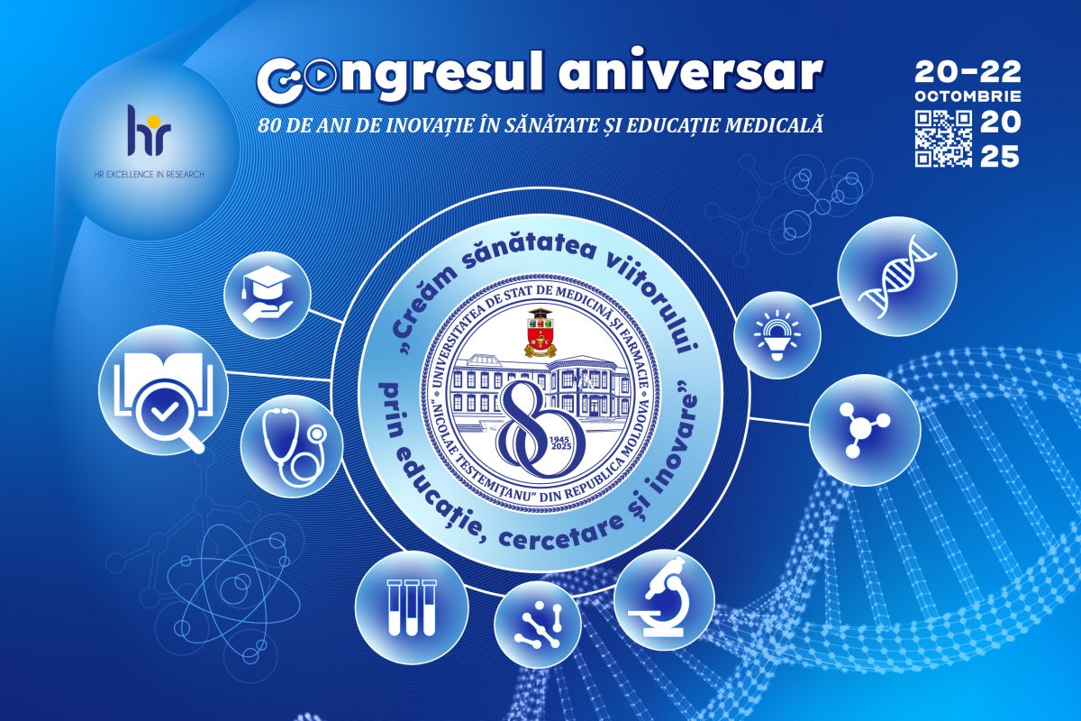 Congresul aniversar cu participare internațională „80 de ani de inovație în sănătate și educație ...